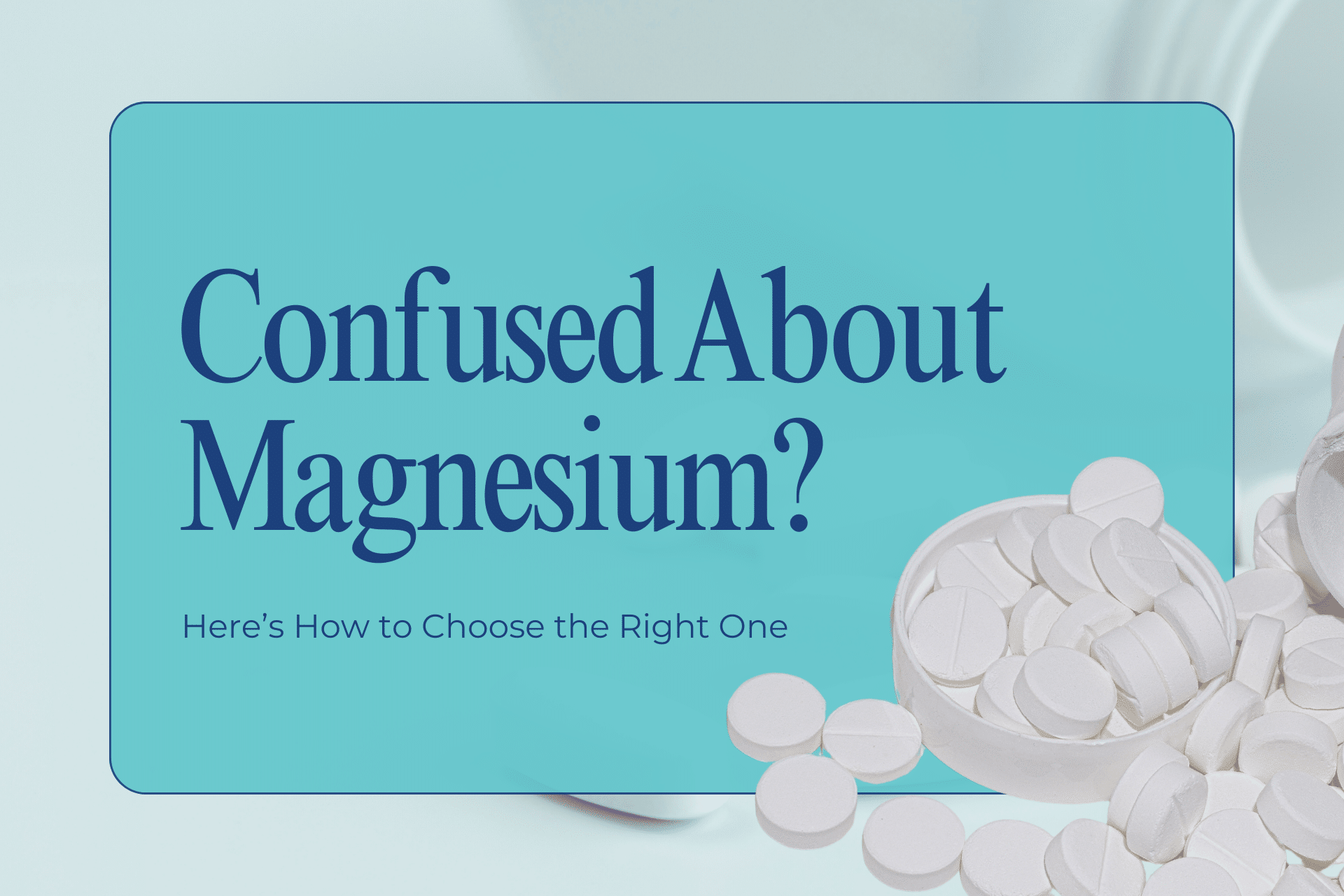Choosing the right magnesium for you | Momentum Medical